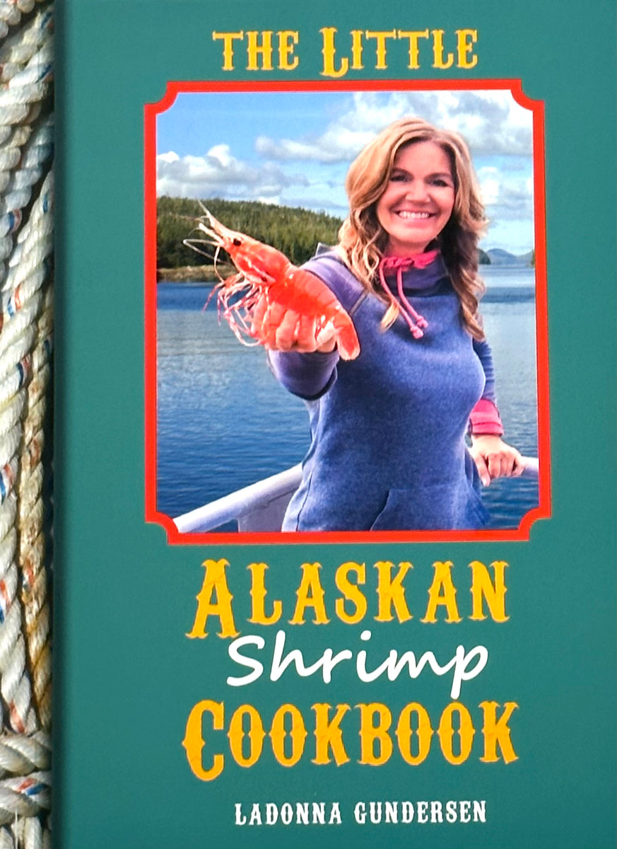 THE LITTLE ALASKAN SHRIMP COOKBOOK – Scanlon Gallery & Custom Framing